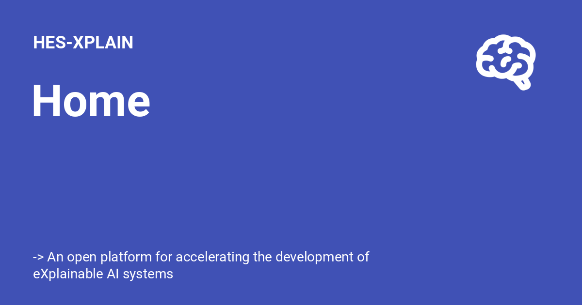 HES-XPLAIN - An open platform for accelerating the development of ...